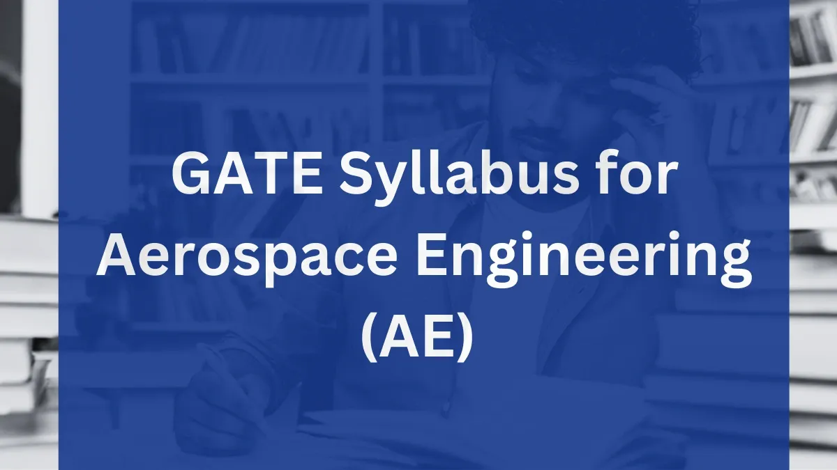 Aerospace Engineering Syllabus 2025: Semester-wise Subjects, Core and ...